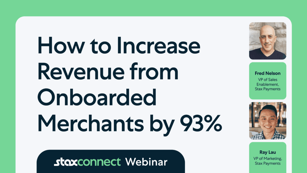 Webinar Recap: Boosting SaaS Revenue With Stax Connect Plus